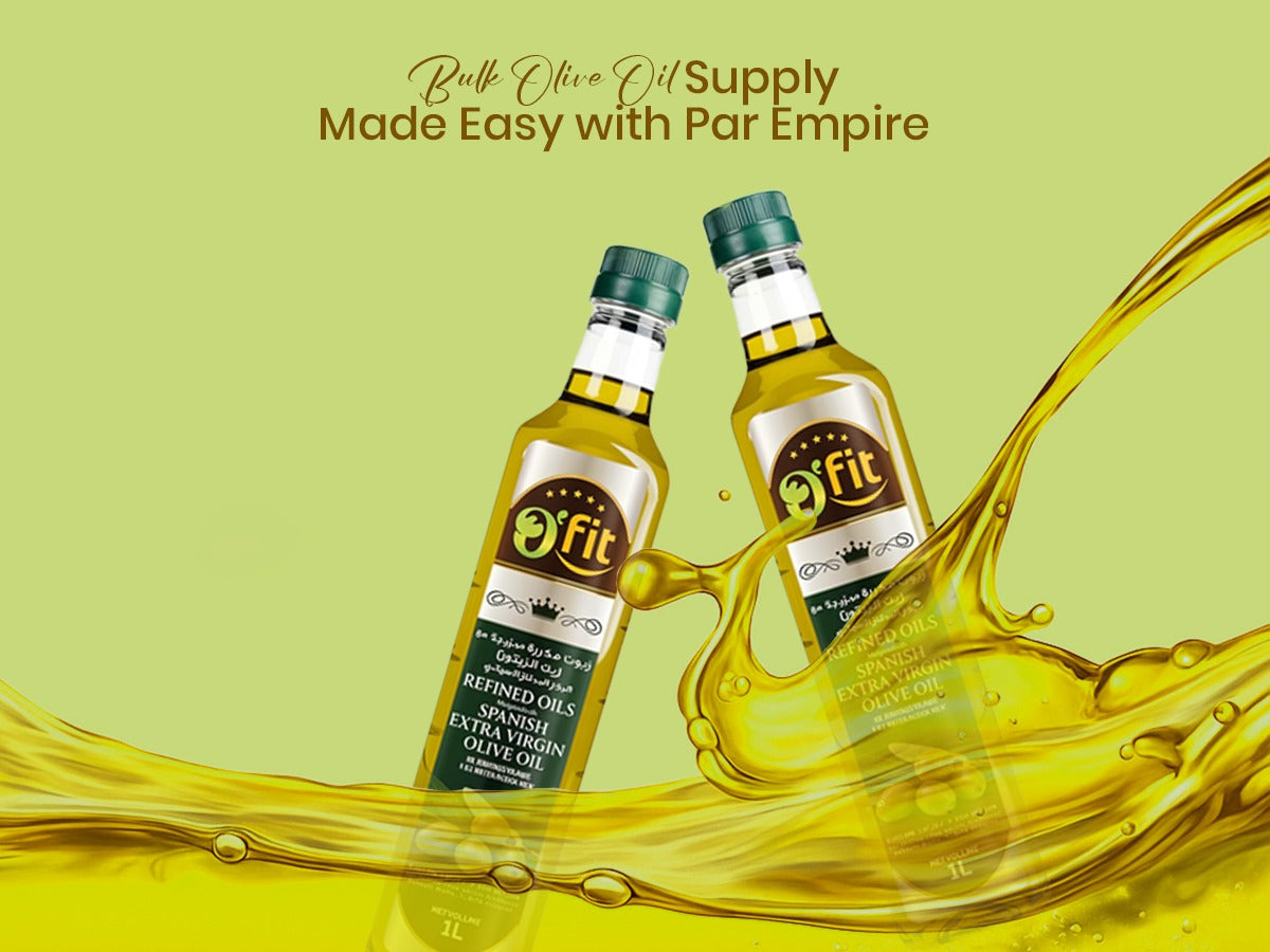 Bulk Olive Oil Supply Made Easy with Par Empire