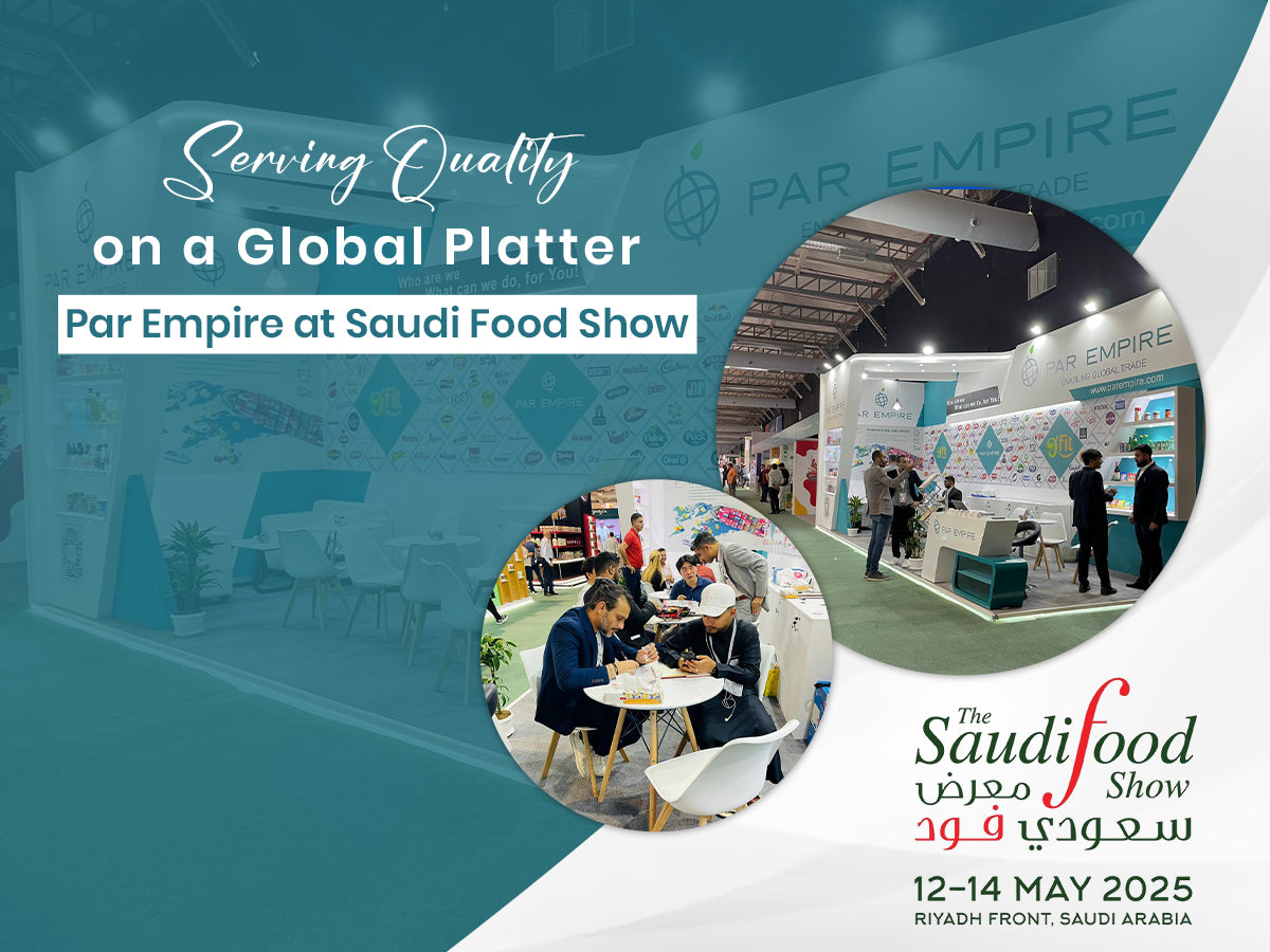 Par Empire at Saudi Food Show | Among Top FMCG Companies in Dubai